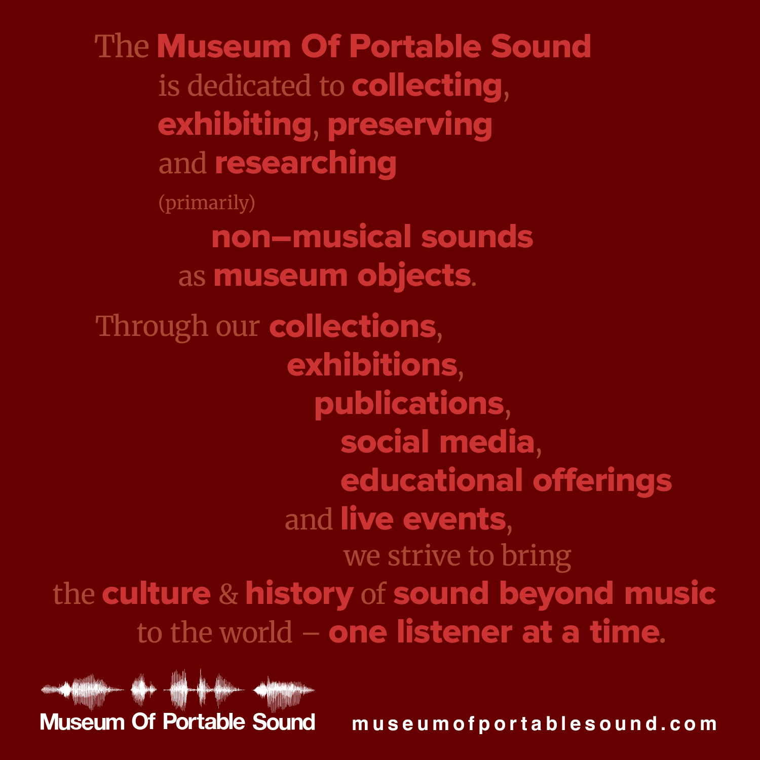 Mission Statement – The Museum of Portable Sound