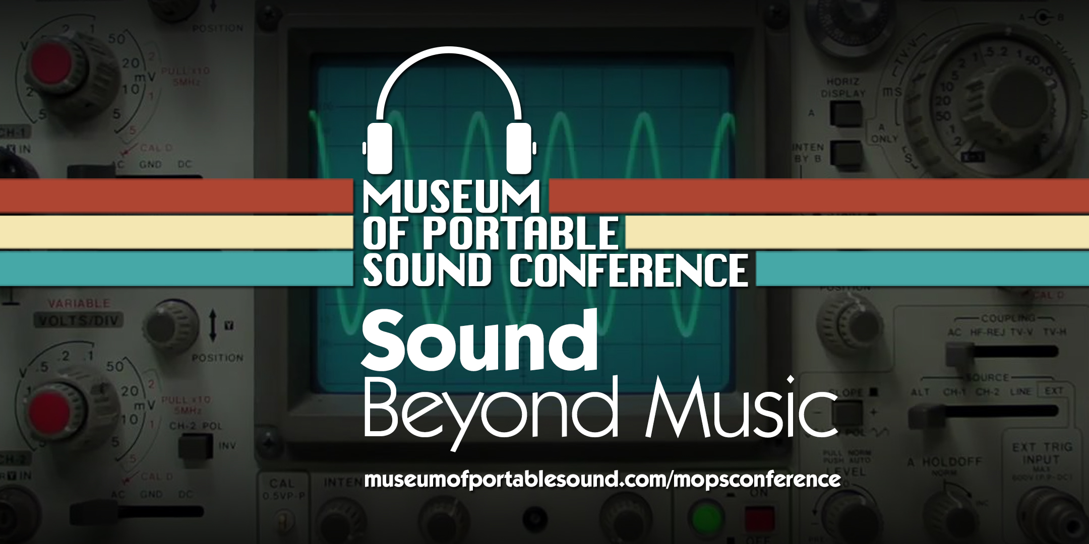 Tickets Now Available for the Museum of Portable Sound Conference – The ...